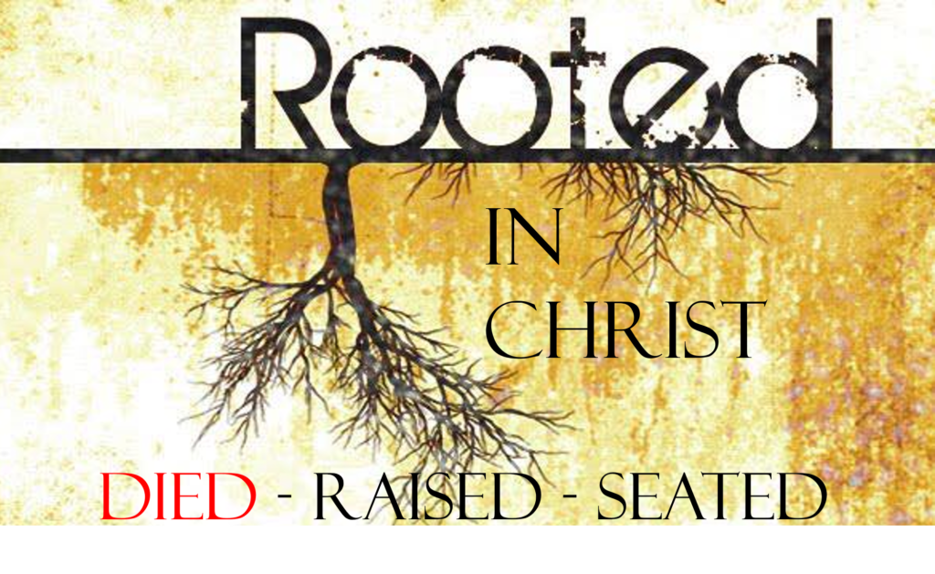 2017-07-23 – Rooted in Christ – I am Raised with Christ | Summerside ...